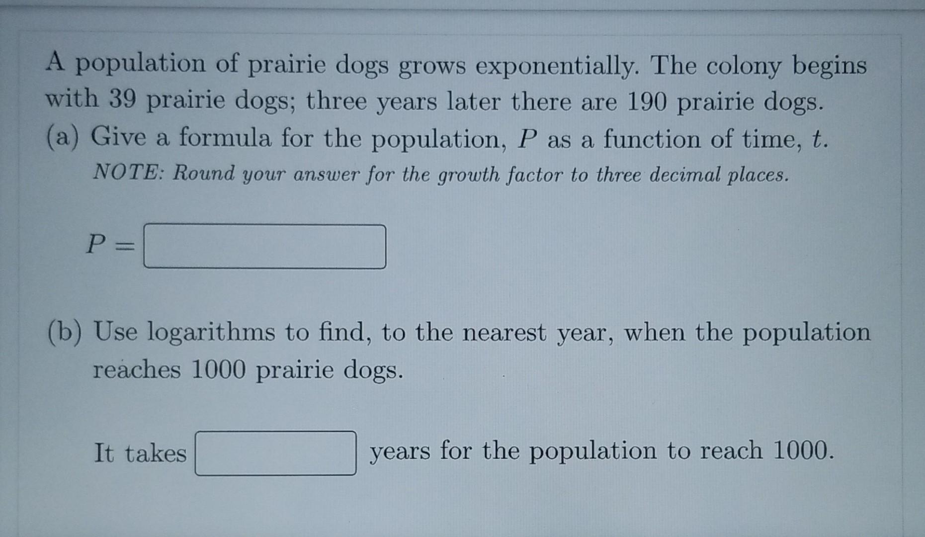 Solved A population of prairie dogs grows exponentially. The | Chegg.com