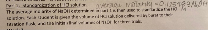 Solved Part 2: Standardization of HCl solution average | Chegg.com