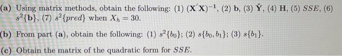 Solved a) Using matrix methods, obtain the following: (1) | Chegg.com