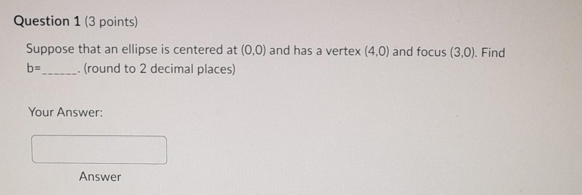 Solved Suppose that an ellipse is centered at (0,0) and has | Chegg.com