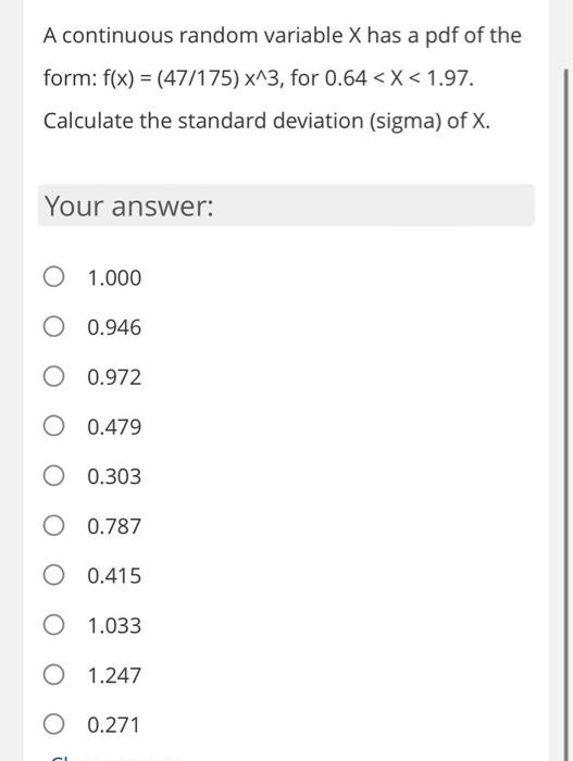 Solved A continuous random variable X has a pdf of the form: | Chegg.com