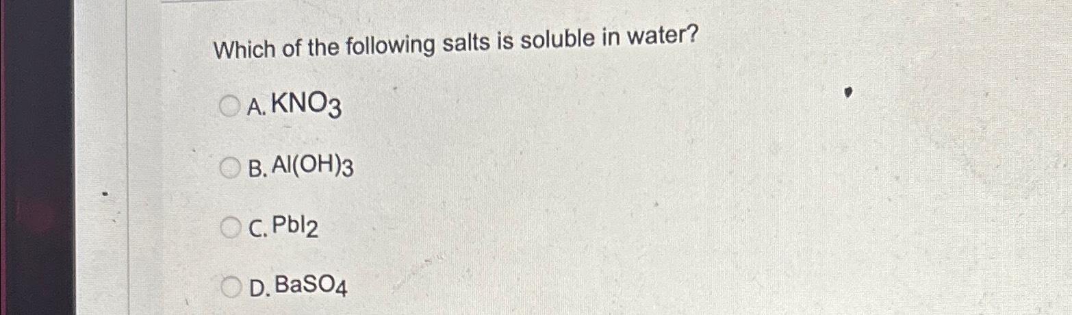 Solved Which of the following salts is soluble in | Chegg.com