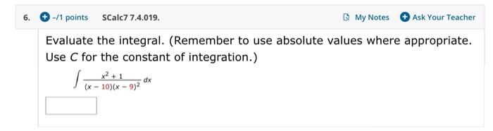 Solved My Notes Ask Your Teacher -/1 points SCalc7 7.4.019. | Chegg.com