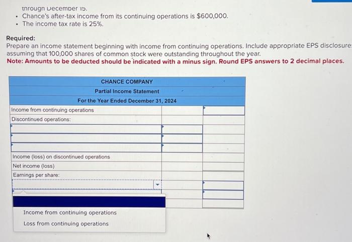 Solved Chance Company had two operating divisions, one | Chegg.com