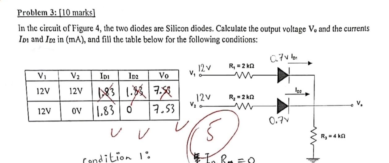 Solved In the circuit of Figure 4 , the two diodes are | Chegg.com