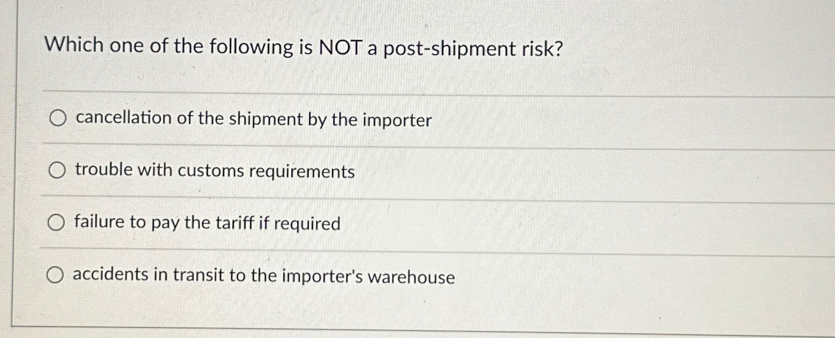 Solved Which one of the following is NOT a post-shipment | Chegg.com