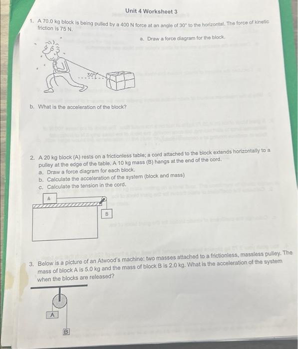 Solved 1. A 70.0 kg block is being pulled by a 400 N force | Chegg.com