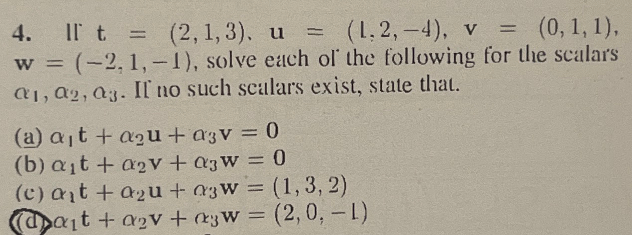 If t=(2,1,3),u=(1,2,-4),v=(0,1,1), w=(-2,1,-1), | Chegg.com