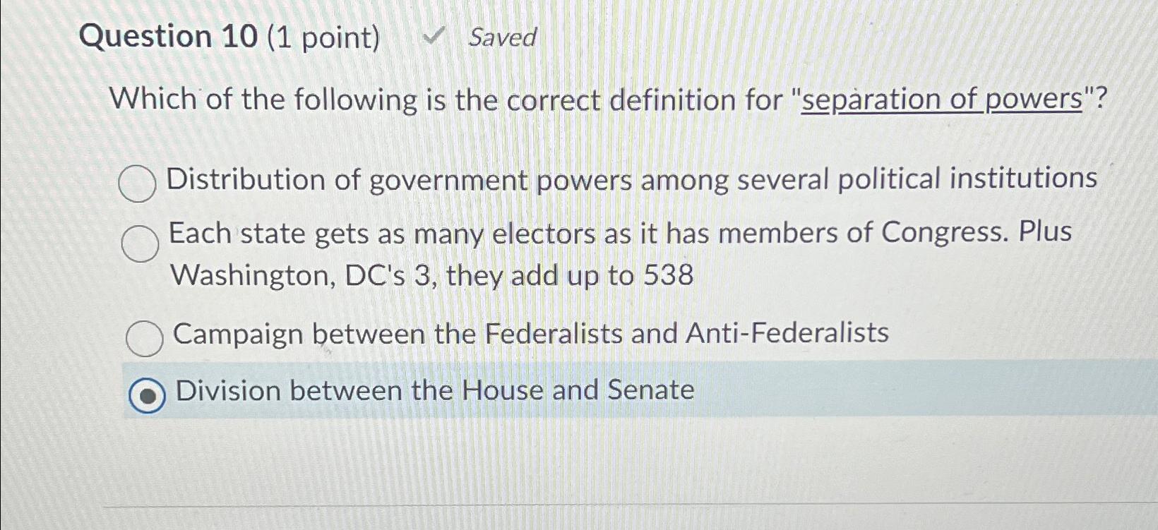Solved Question 10 (1 ﻿point)SavedWhich of the following is | Chegg.com