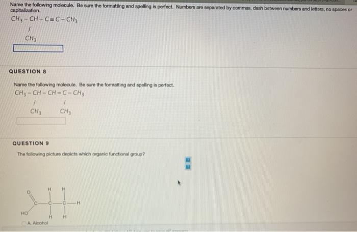 Solved Name the following molecule. Be sure the formatting | Chegg.com