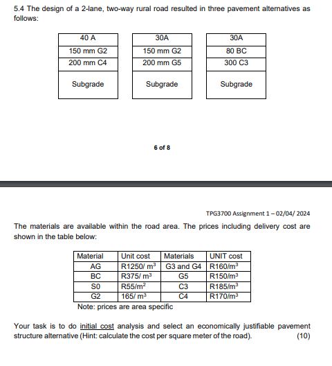 Solved 5.4 ﻿The design of a 2-lane, two-way rural road | Chegg.com