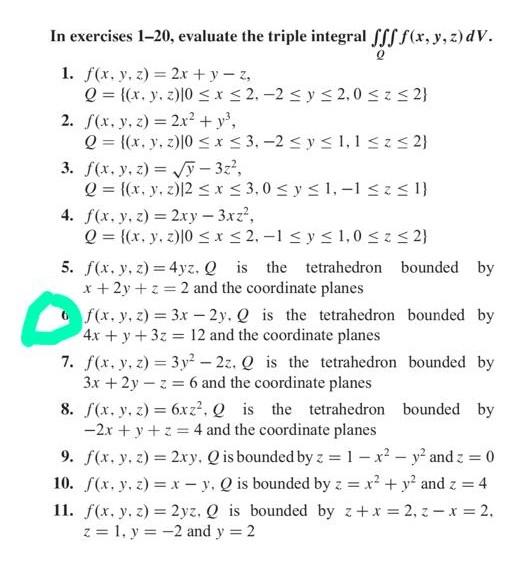 Solved In exercises 1-20, evaluate the triple integral SSS | Chegg.com