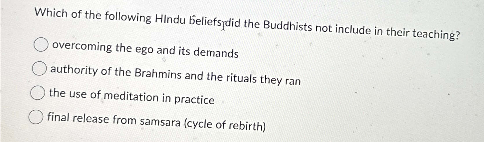 Solved Which of the following HIndu beliefsydid the | Chegg.com