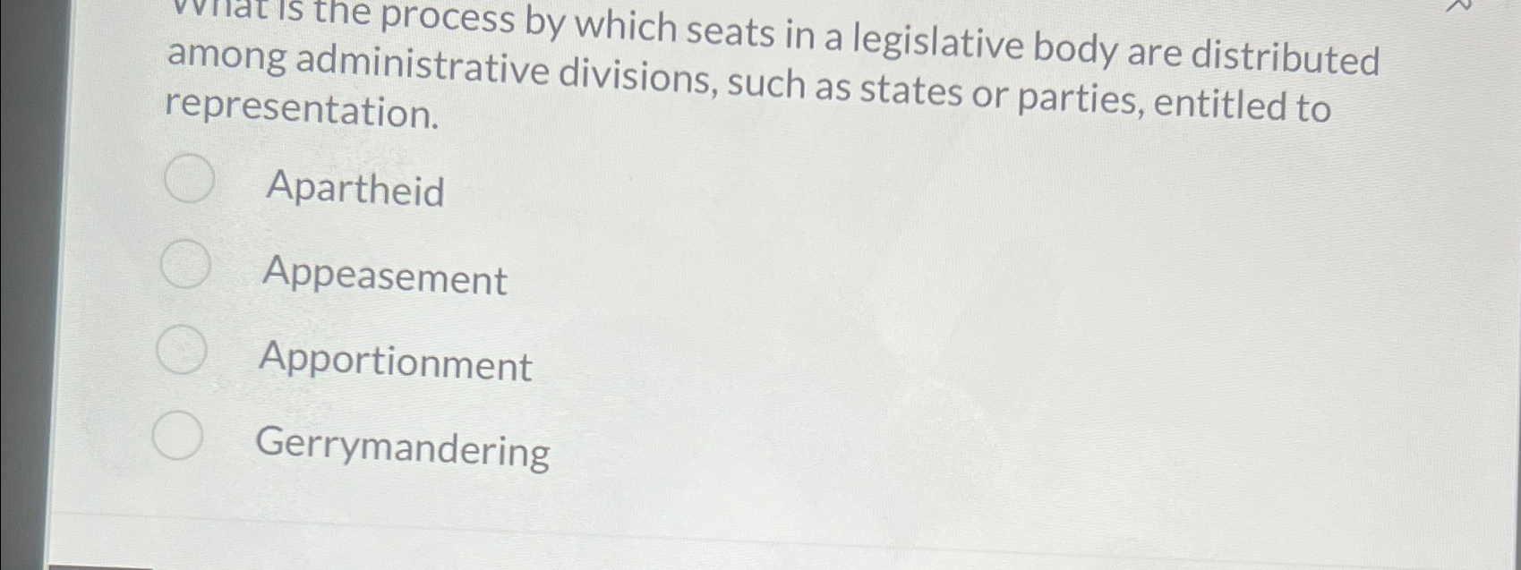 Solved sthe process by which seats in a legislative body are | Chegg.com Solved sthe process by which seats in a legislative body are | Chegg.com