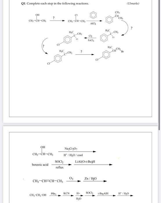 Solved Q1. Complete each step in the following reactions. | Chegg.com