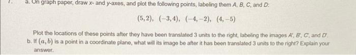 Solved a. Un graph paper, draw X- and y-axes, and plot the | Chegg.com