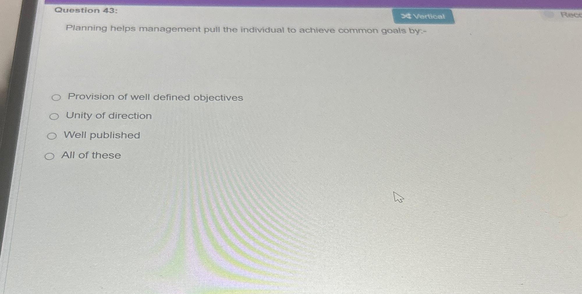 Solved Question 43:Planning helps management pull the | Chegg.com