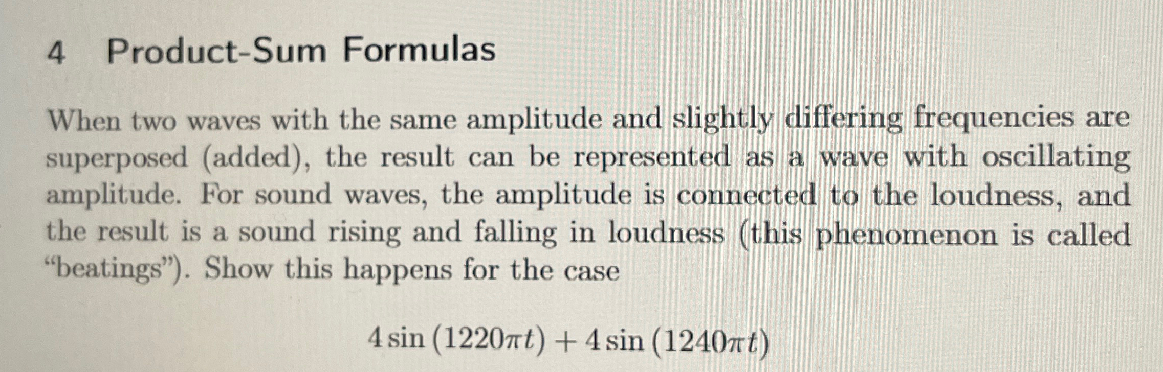Solved 4 ﻿Product-Sum FormulasWhen two waves with the same | Chegg.com