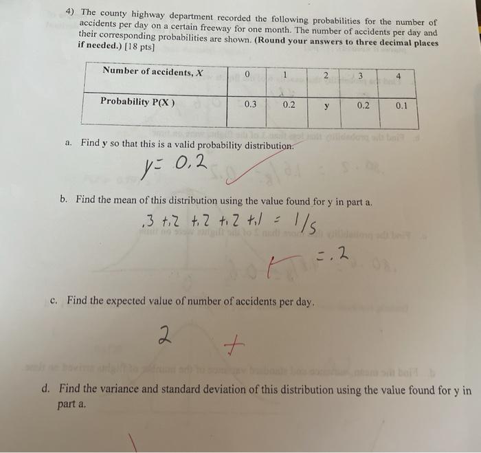 Solved 4) The county highway department recorded the | Chegg.com