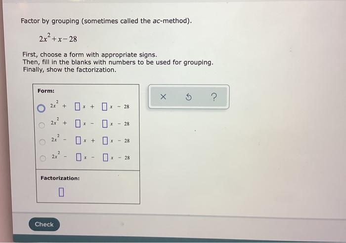 Solved Factor by grouping (sometimes called the ac-method). | Chegg.com
