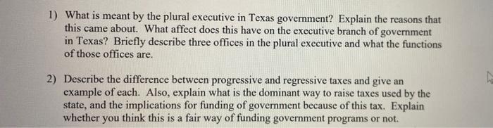 1) What is meant by the plural executive in Texas | Chegg.com