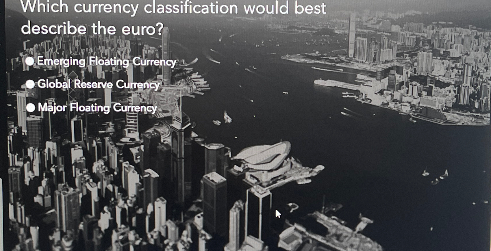 Solved Which currency classification would best describe the | Chegg.com