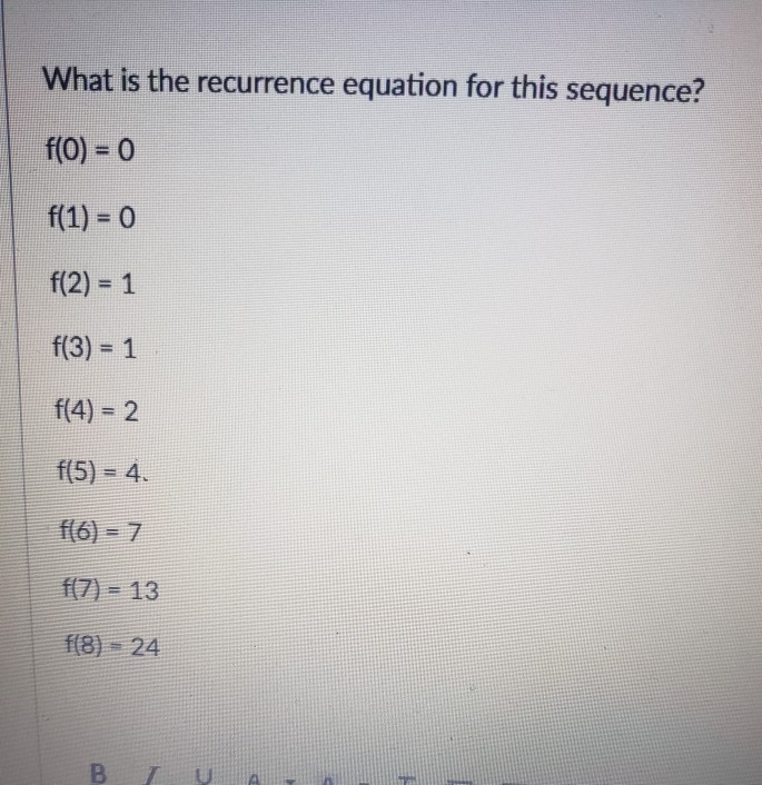Solved What is the recurrence equation for this sequence? | Chegg.com