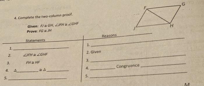 Solved 1. 2. 3. 4. 5. 4. Complete the two-column proof. | Chegg.com