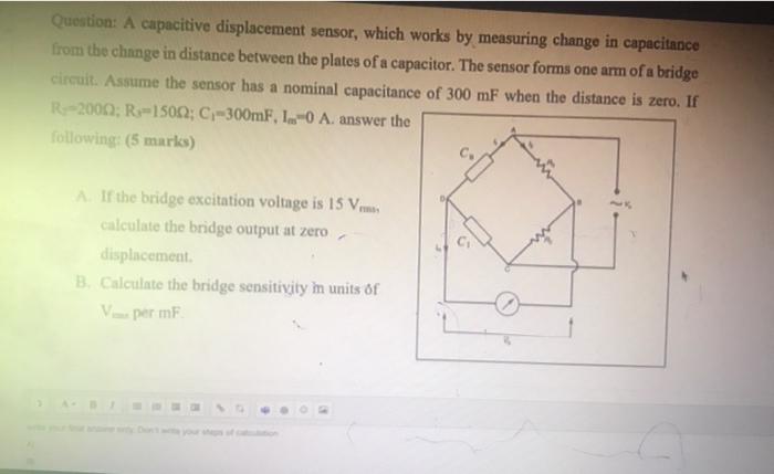 Quecition: A capacitive displacement sensor, which | Chegg.com
