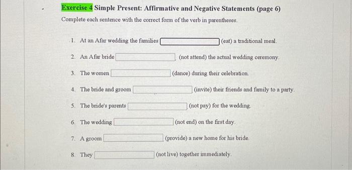 Solved Exercise 4 Simple Present: Affirmative and Negative | Chegg.com