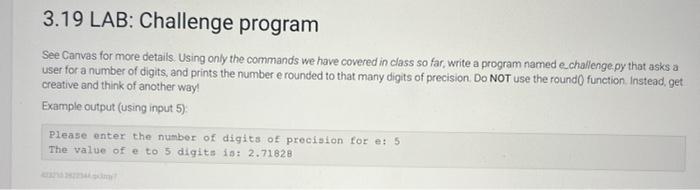 Solved 3.19 LAB: Challenge program See Canvas for more | Chegg.com