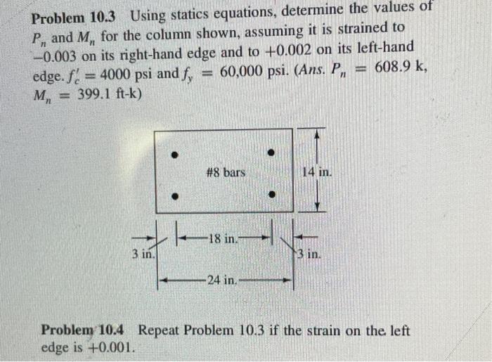 Solved Analysis of Short Columns subject to Axial Load and | Chegg.com