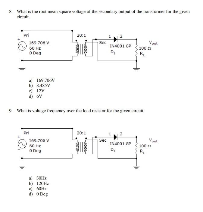 Solved 8. What is the root mean square voltage of the | Chegg.com