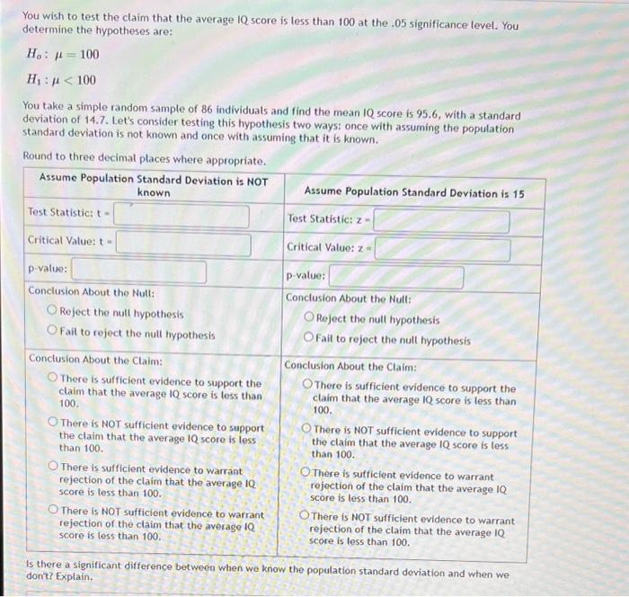 Solved You wish to test the claim that the average 1Q score | Chegg.com