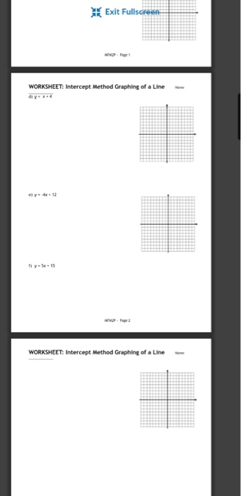 Solved Exit Fullscreen WORKSHEET: Intercept Method Graphing | Chegg.com