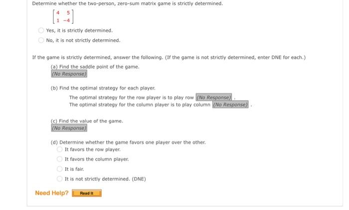 Solved Determine whether the two-person, zero-sum matrix | Chegg.com