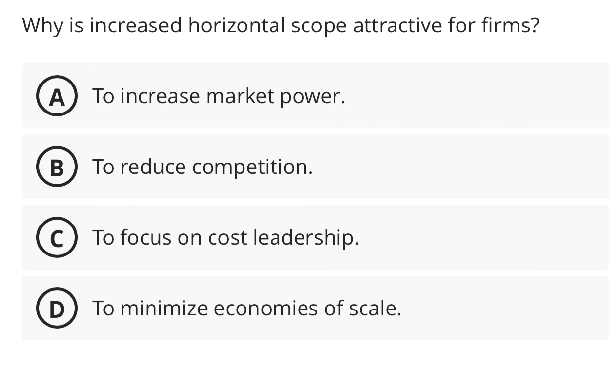 Solved Why is increased horizontal scope attractive for | Chegg.com