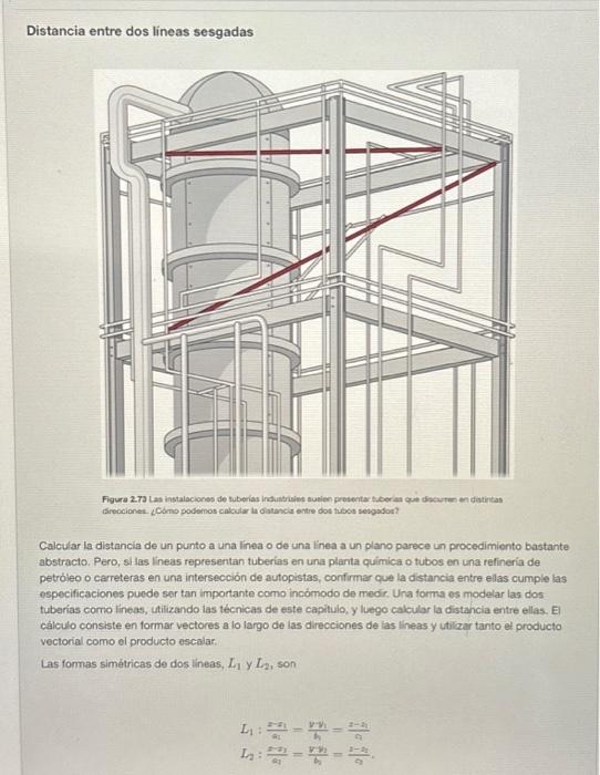 Solved Distancia entre dos lineas sesgadas Calcular la | Chegg.com