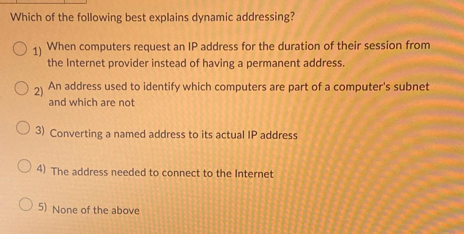 Solved Which of the following best explains dynamic | Chegg.com