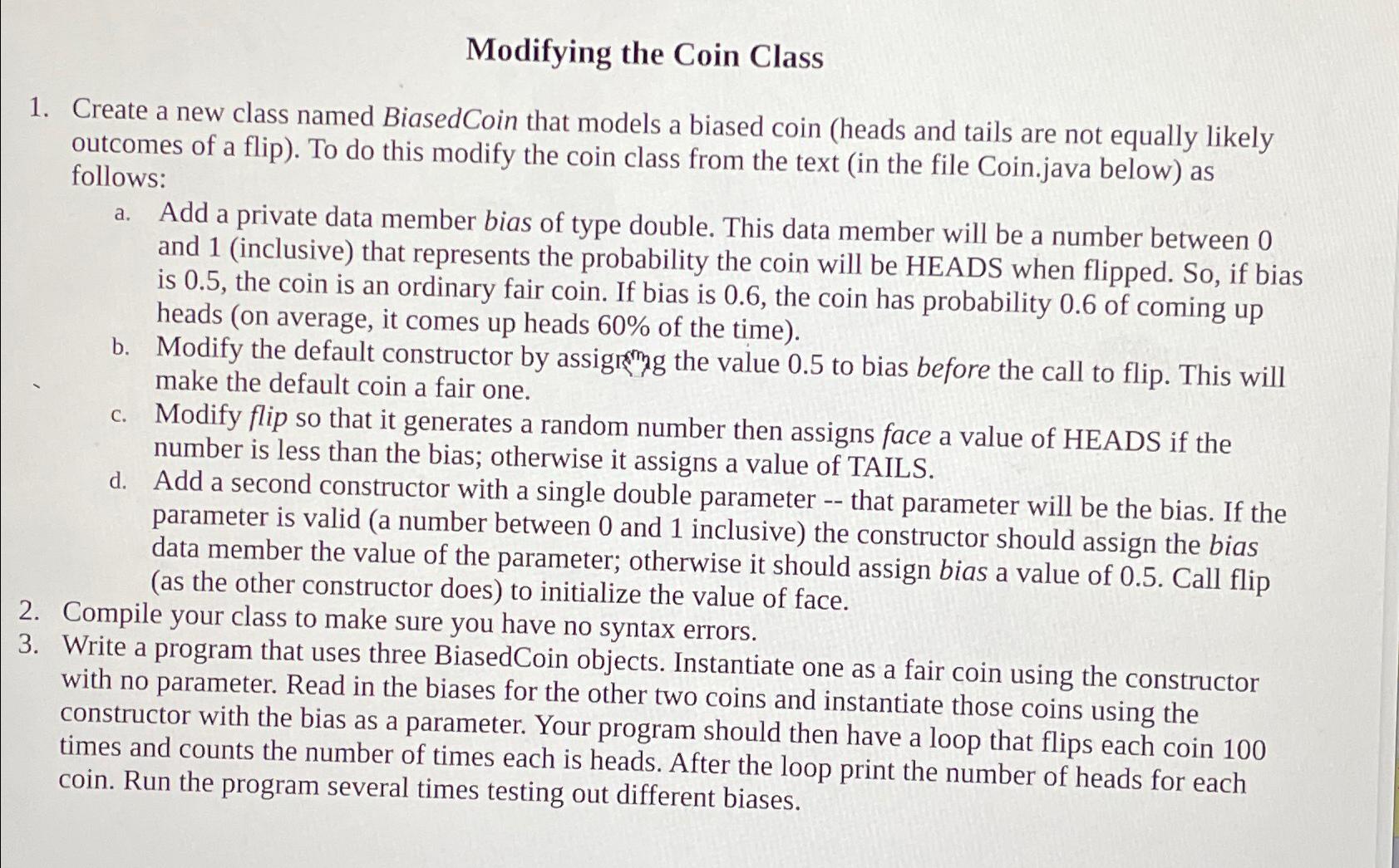 Solved Modifying The Coin Classcreate A New Class Named 