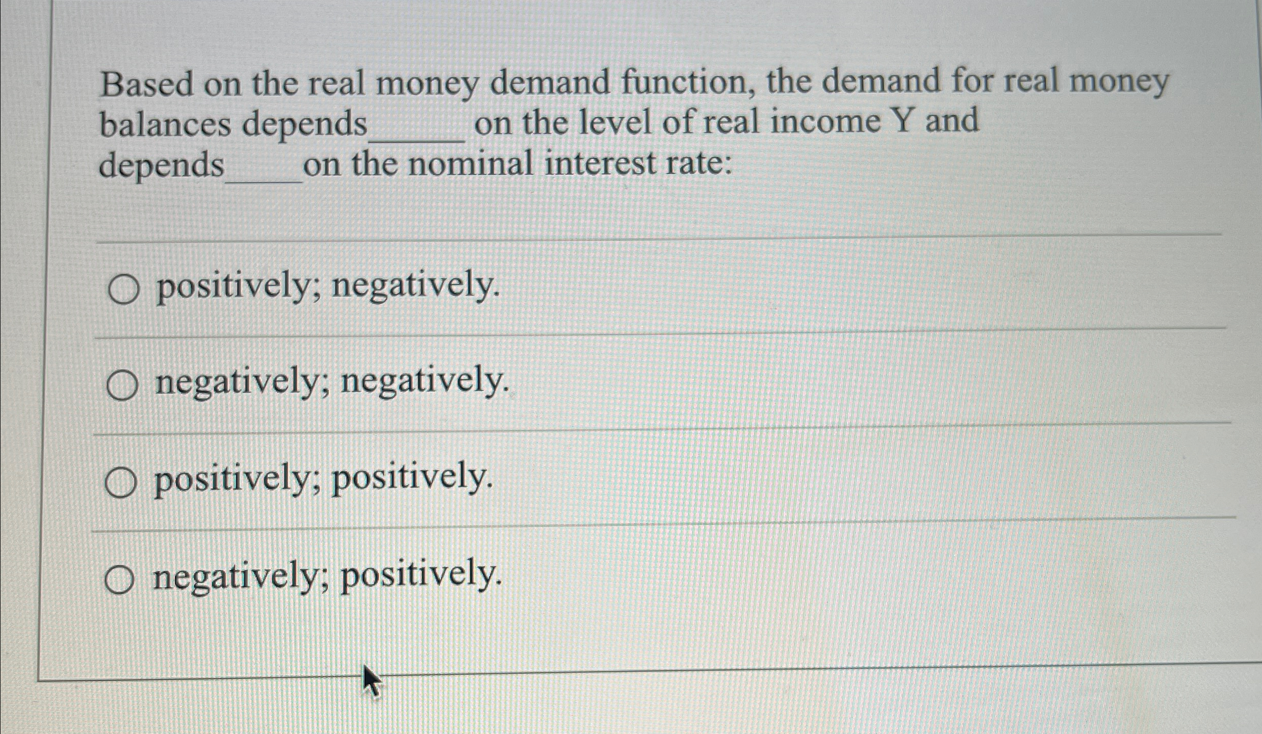 Solved Based on the real money demand function, the demand | Chegg.com