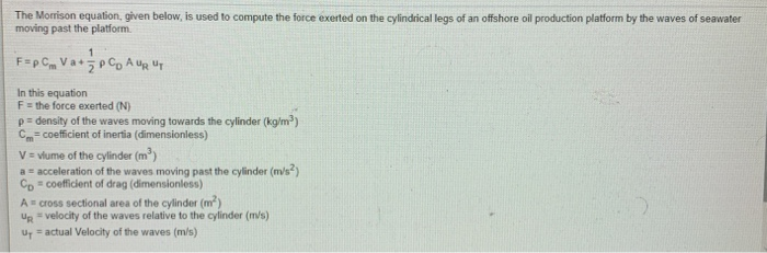 Solved The Morrison equation given below, is used to compute | Chegg.com