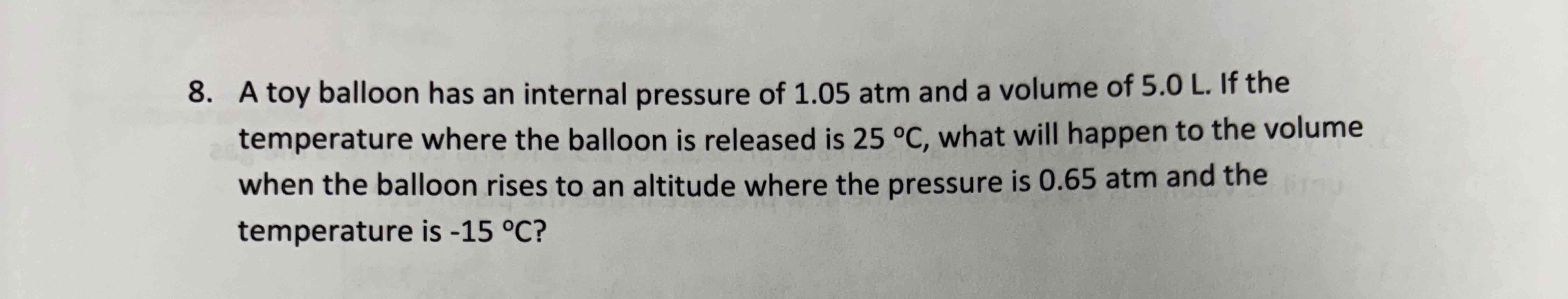 Solved 8. ﻿A toy balloon has an internal pressure of 1.05 | Chegg.com