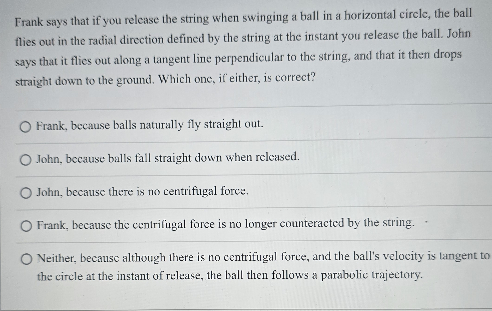 Solved Frank says that if you release the string when | Chegg.com