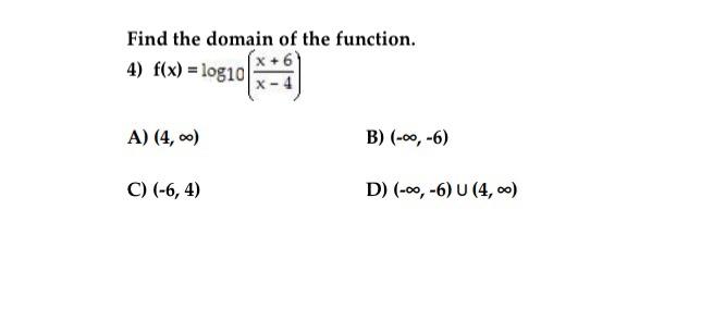 Solved Find the domain of the function. 4) | Chegg.com
