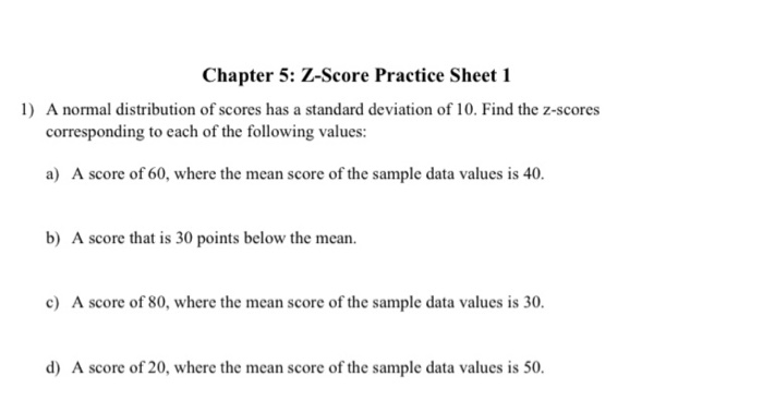 Solved Chapter 5: Z-Score Practice Sheet 1 1) A normal | Chegg.com