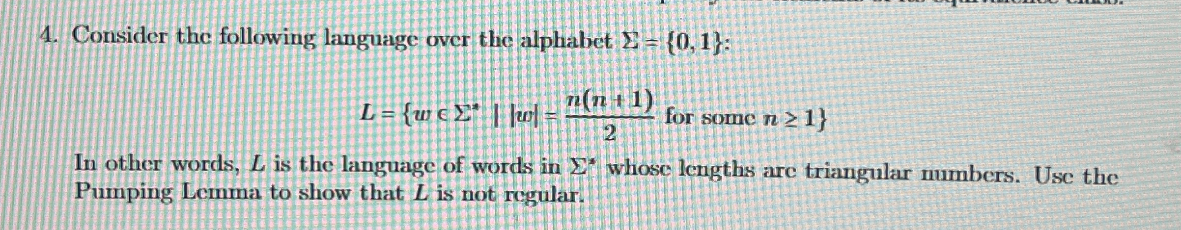 Solved Consider the following language over the alphabet | Chegg.com