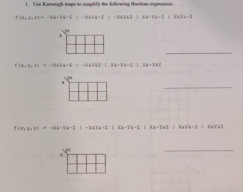 Solved 1. Use Karnaugh maps to simplify the following | Chegg.com