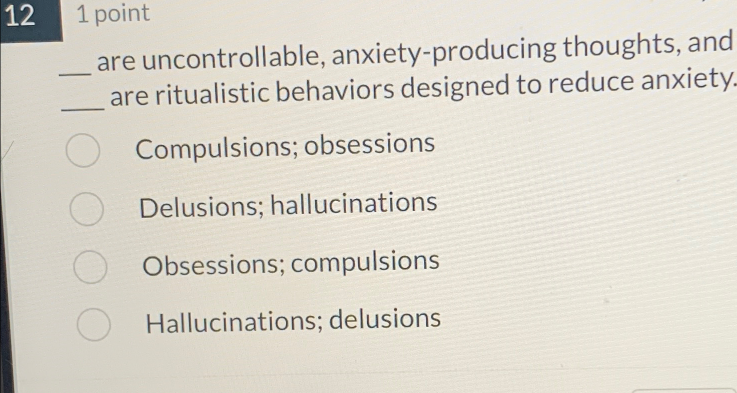 Solved 121 ﻿pointare uncontrollable, anxiety-producing | Chegg.com