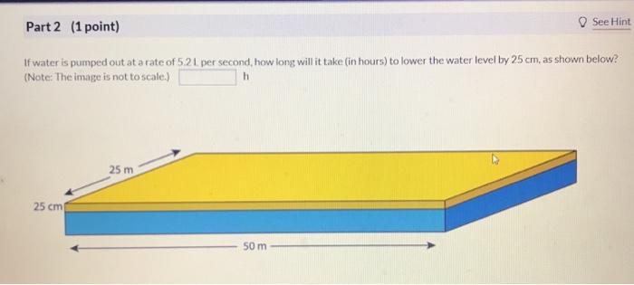 Solved Sec 20 Question (2 points) Consider a swimming pool | Chegg.com